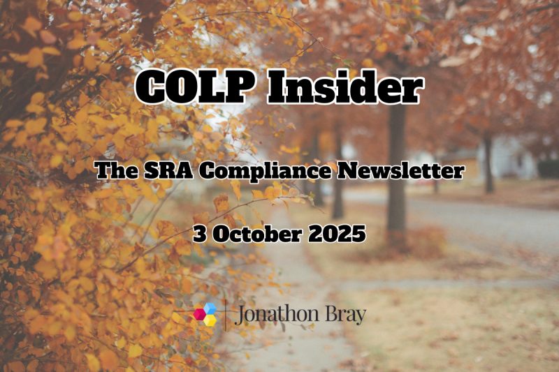 COLP Insider - The SRA Compliance Newsletter 3 October 2025 - Jonathon Bray